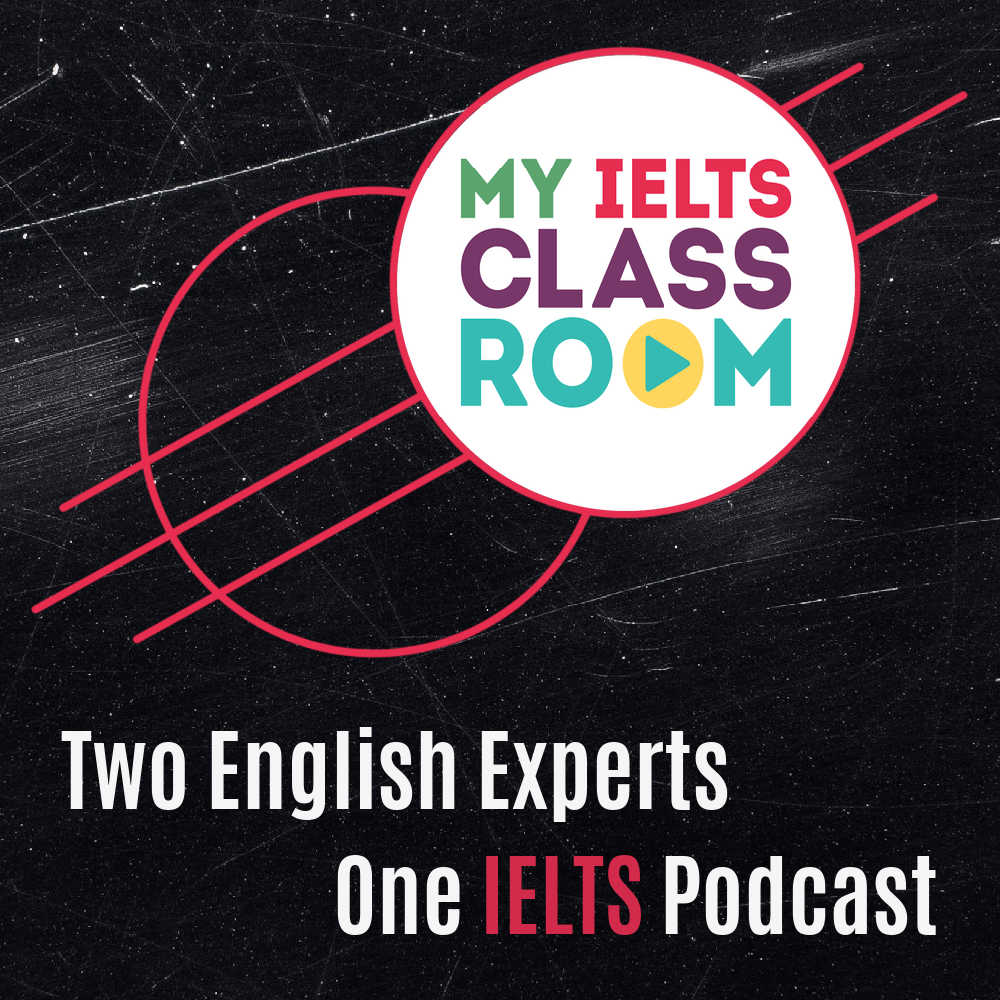Introducing the My IELTS Classroom Podcast! - My IELTS Classroom Blog